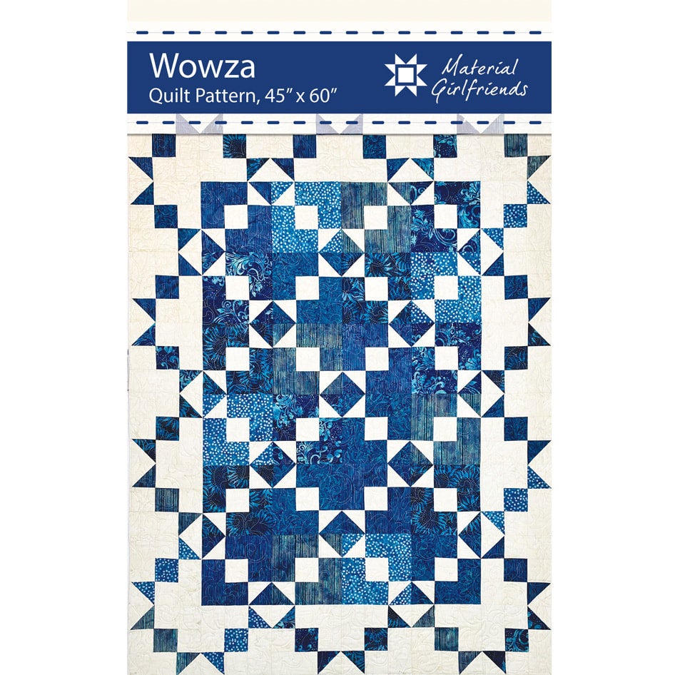 Wowza Quilt Pattern | Material Girlfriends Patterns