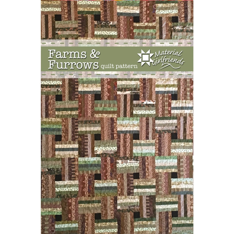 Farms & Furrows Quilt Pattern | Material Girlfriends Patterns